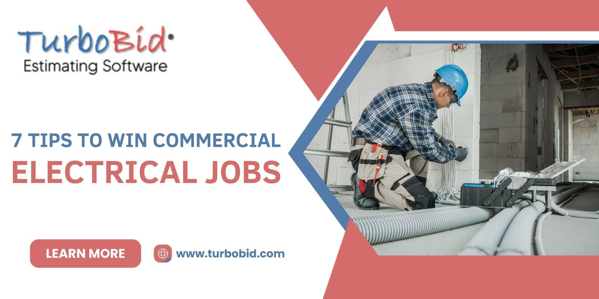 7 Tips to Win Commercial Electrical Jobs | TurboBid