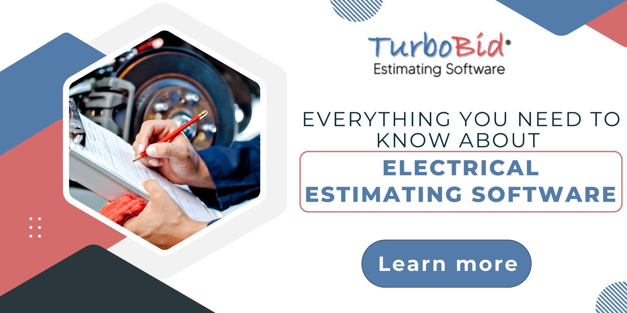 Everything You Need to Know About Electrical Estimating Software – TurboBid